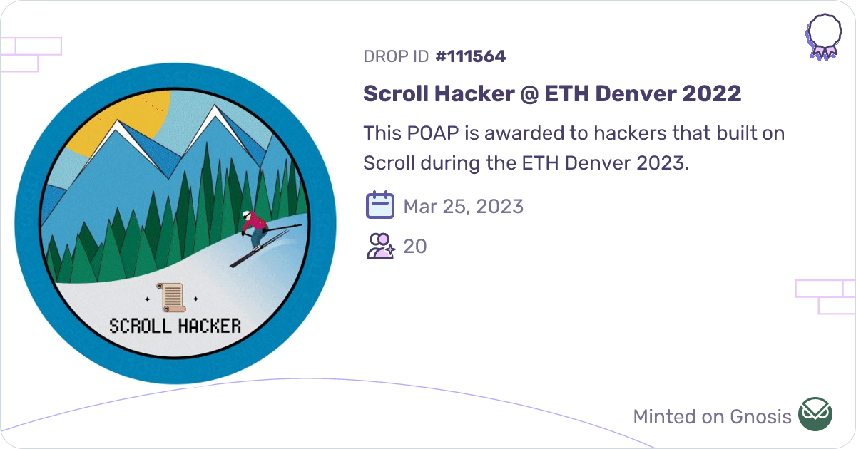 #111564 - Scroll Hacker @ ETH Denver 2022 | POAP Gallery