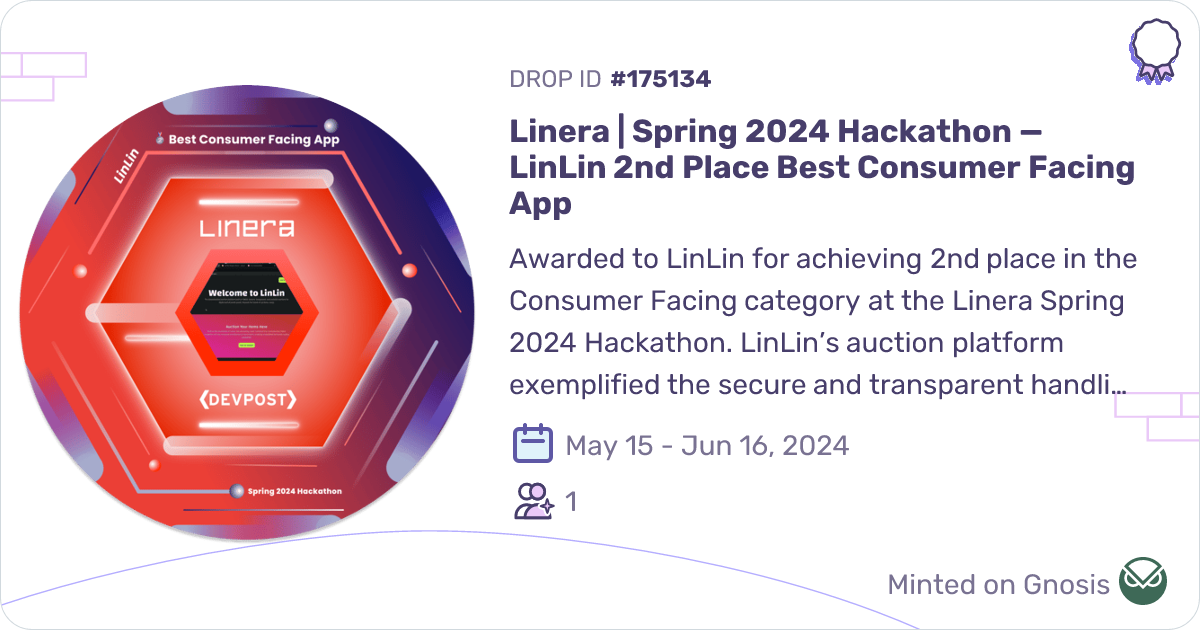#175134 - Linera | Spring 2024 Hackathon — LinLin 2nd Place Best Consumer Facing App | POAP Gallery