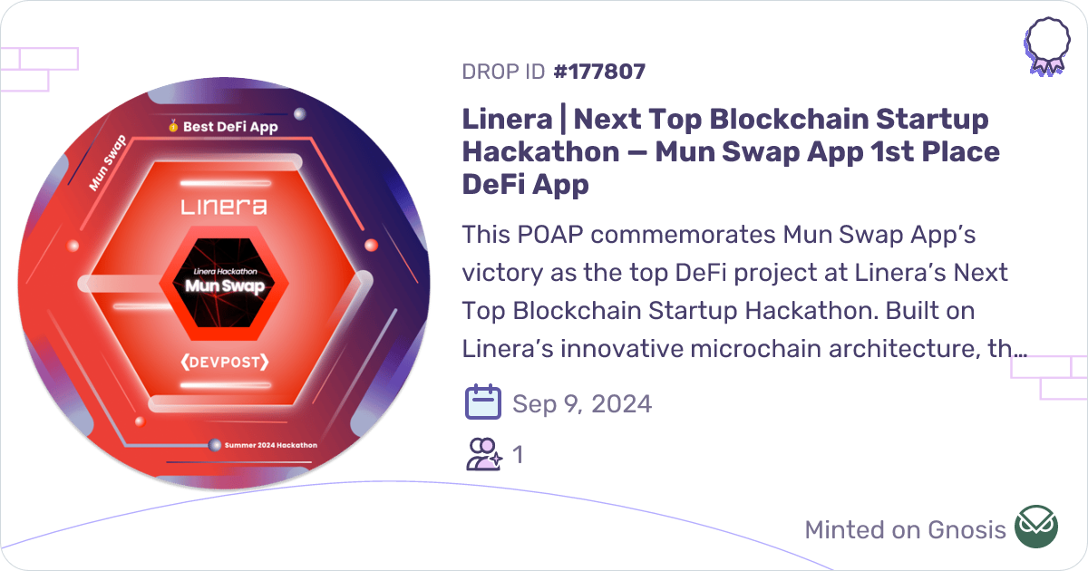 #177807 - Linera | Next Top Blockchain Startup Hackathon — Mun Swap App 1st Place DeFi App ...