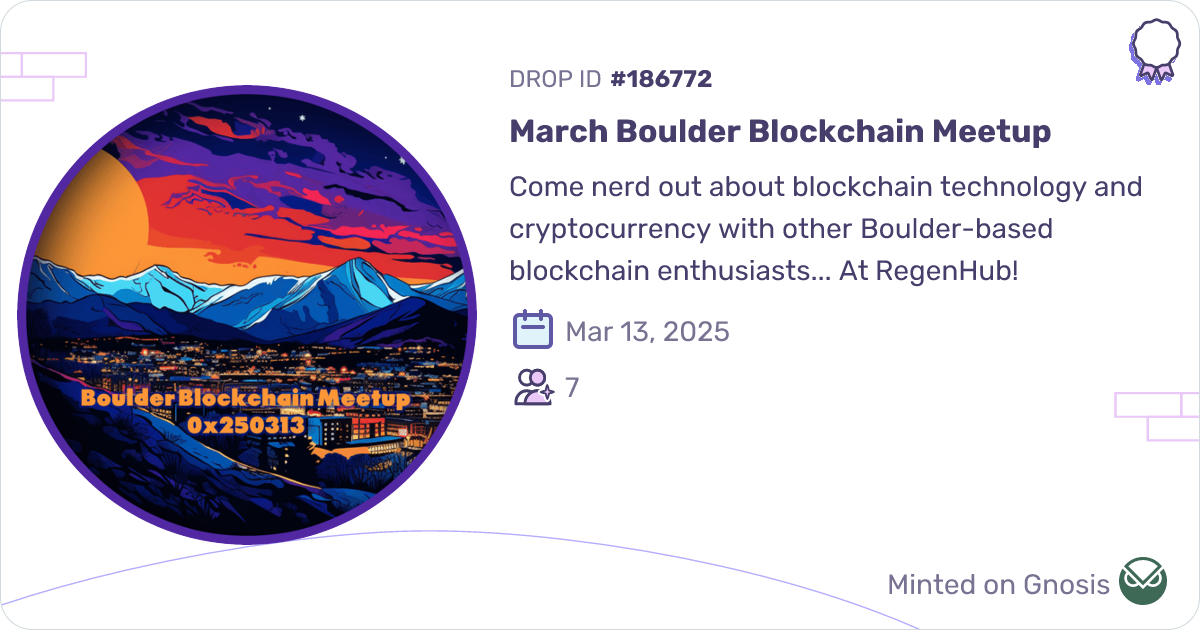 #186772 - March Boulder Blockchain Meetup | POAP Gallery