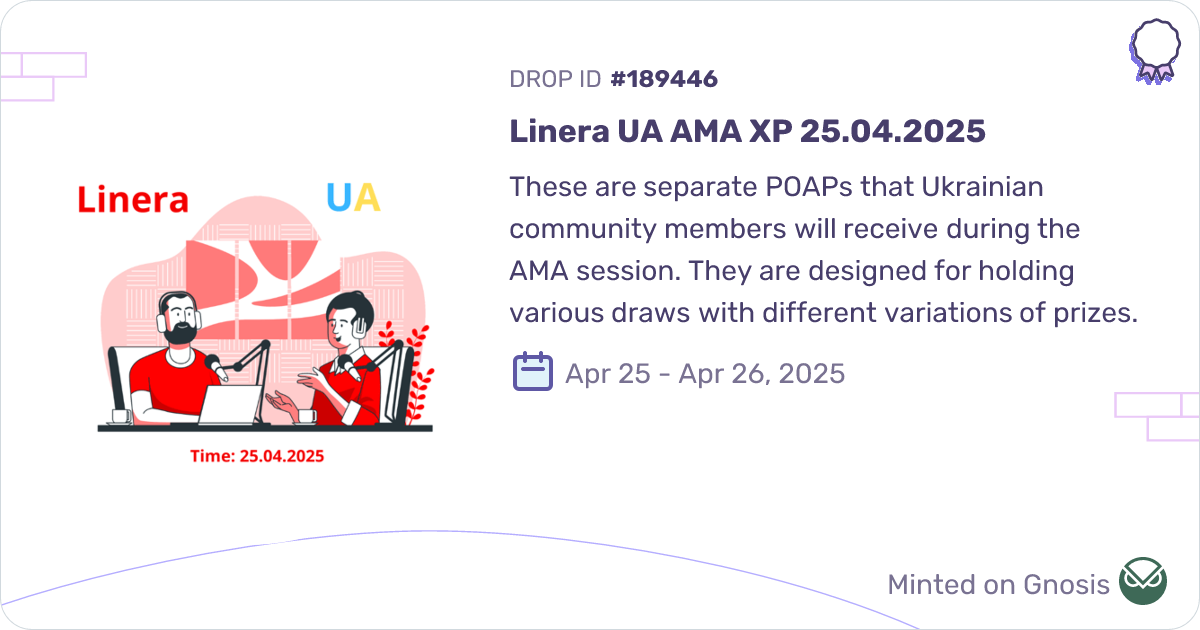 #189446 - Linera UA AMA XP 25.04.2025 | POAP Gallery