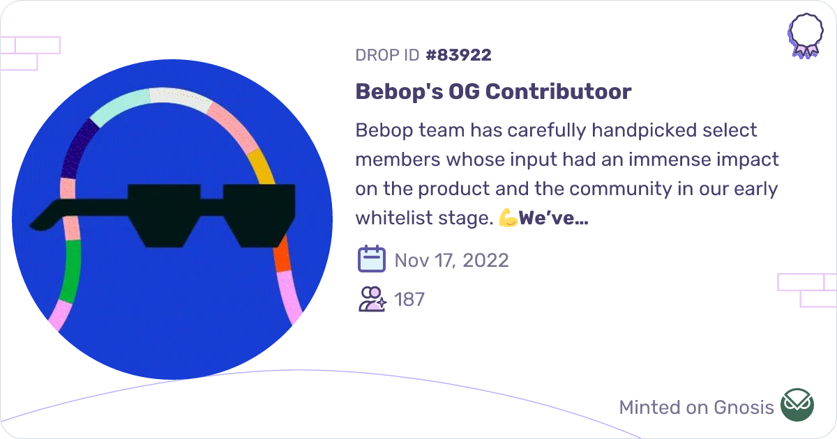#83922 - Bebop's OG Contributoor | POAP Gallery
